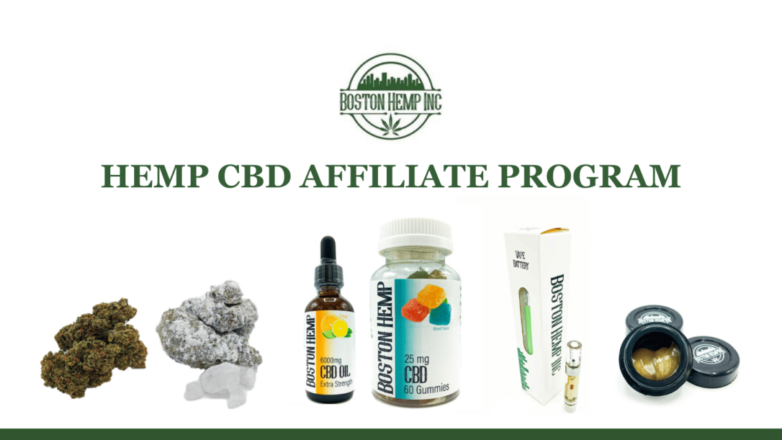 Hemp CBD Affiliate Program for Hemp Entrepreneurs in 2024 - Boston Hemp